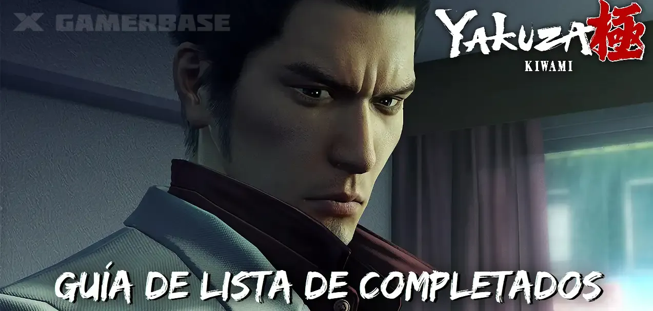 Guía de Lista de Completados / Completion List (Yakuza Kiwami) | Gamerbase